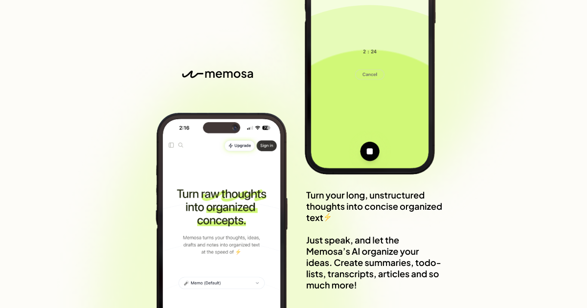 Memosa | Turn unstructured thoughts to organized text.